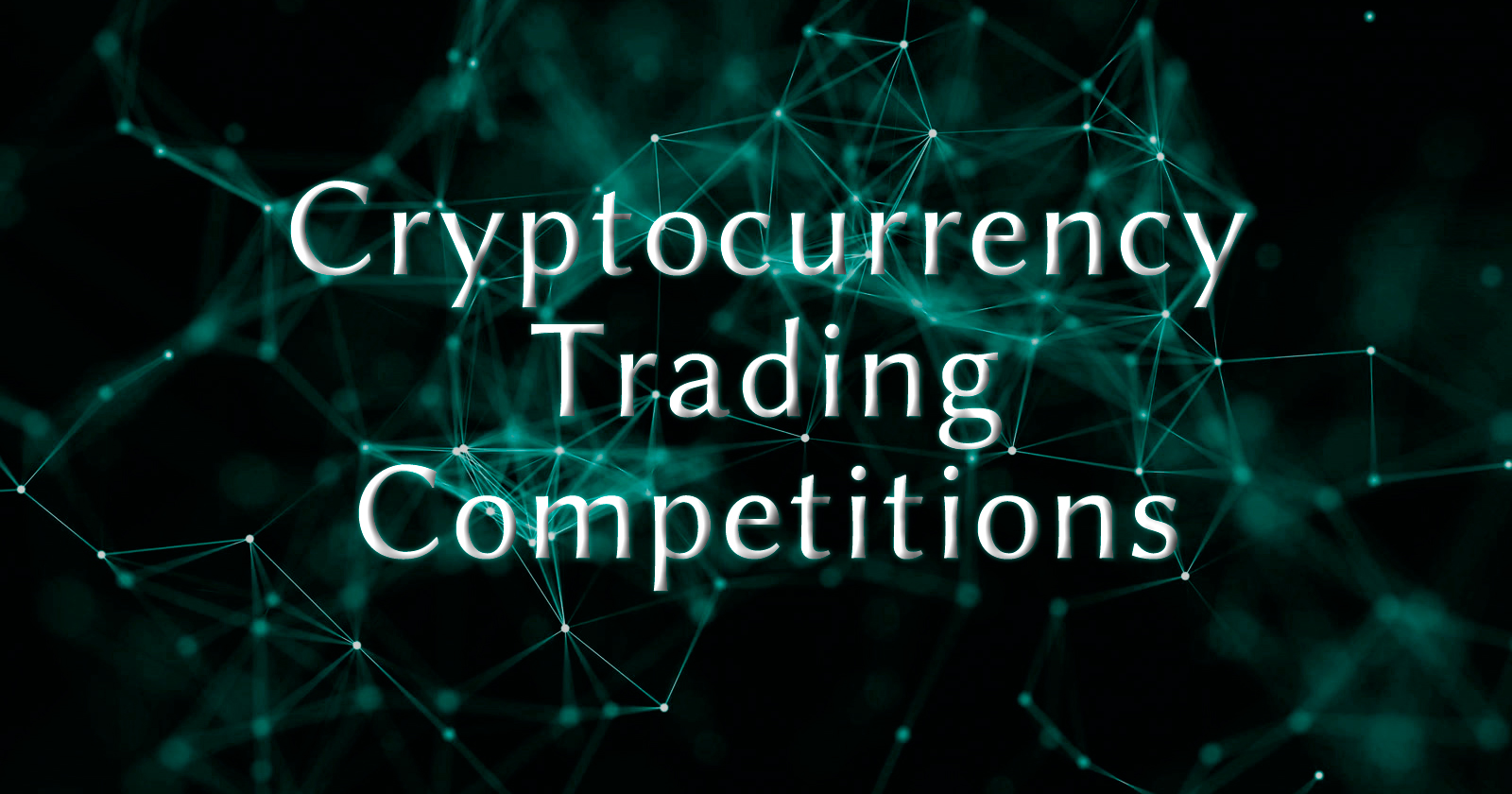 Crypto Trading Competitions | Trade your favorite cryptocurrencies
